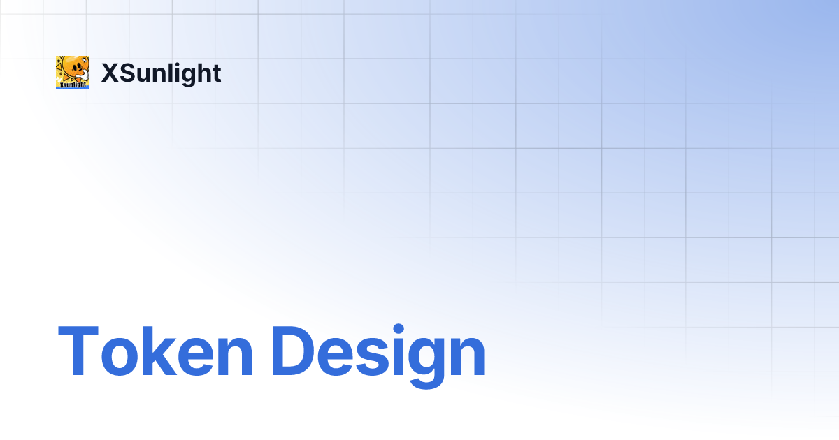 Token Design | XSunlight